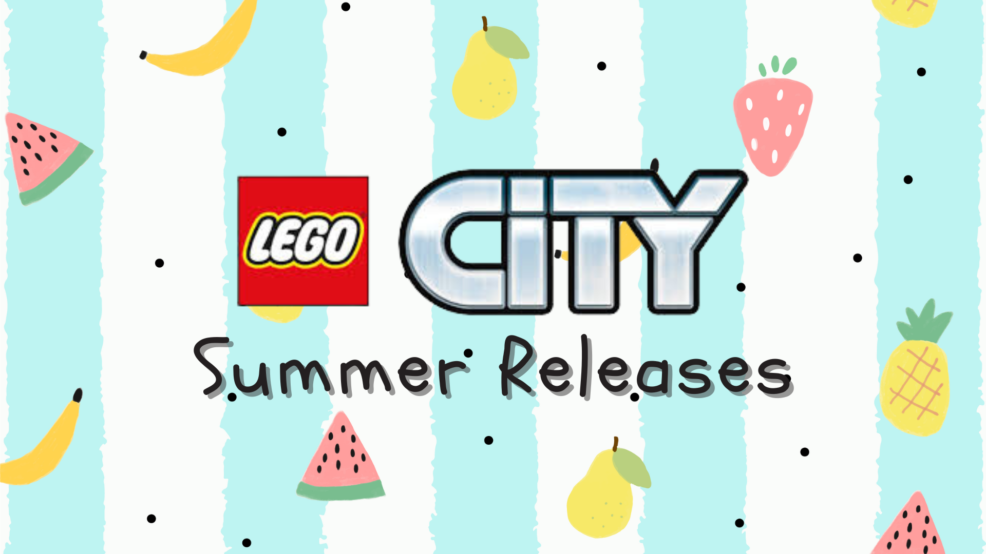 LEGO City Summer Releases - The Brick Stand