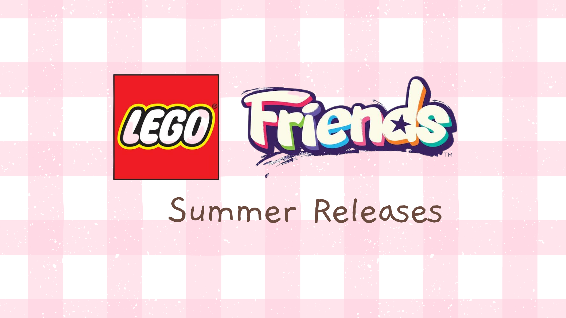 LEGO Friends Summer Releases - The Brick Stand